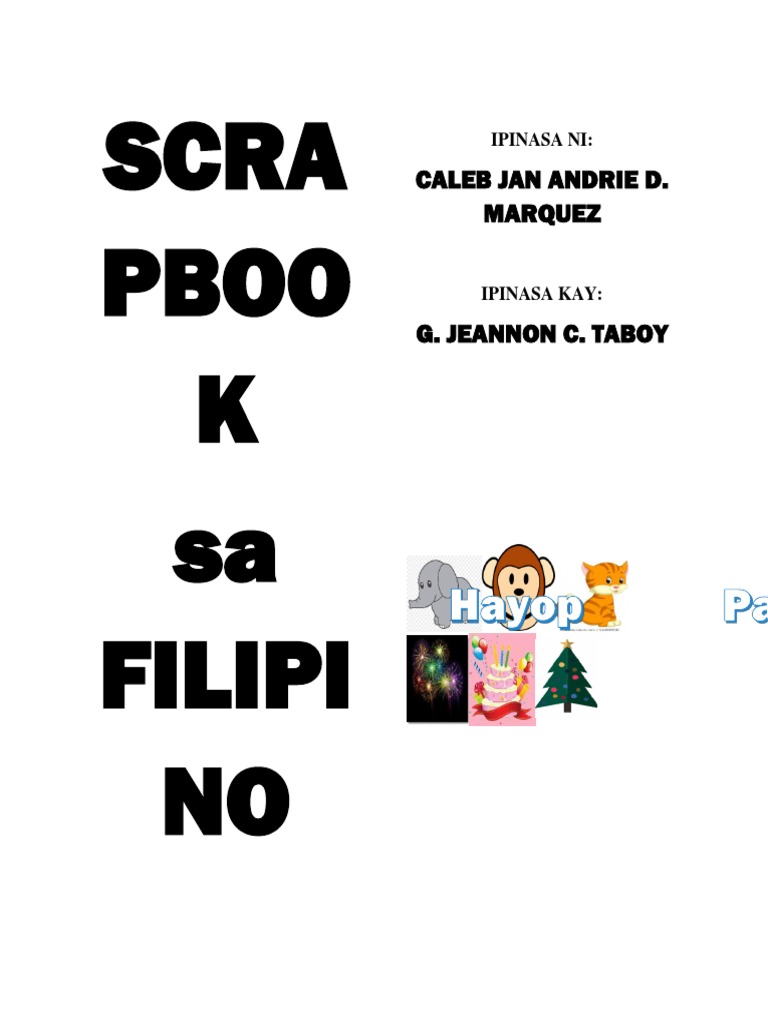 Scrapbook Project in Filipino | PDF
