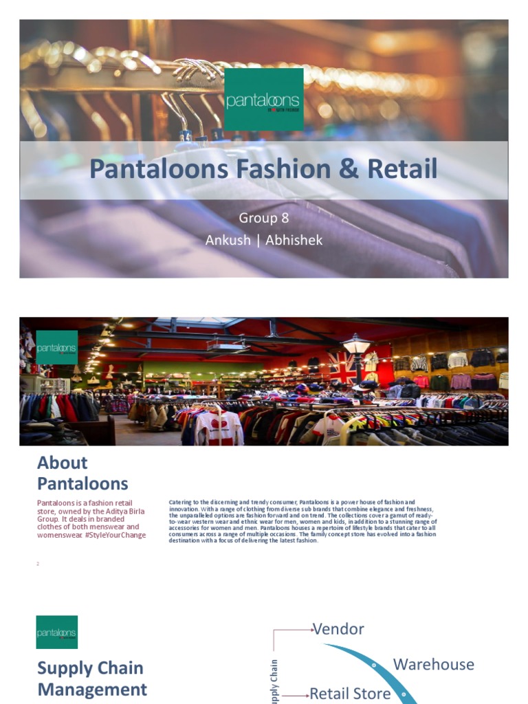 Pantaloons Fashion & Retail: Group 8 Ankush - Abhishek | PDF | Warehouse | Retail