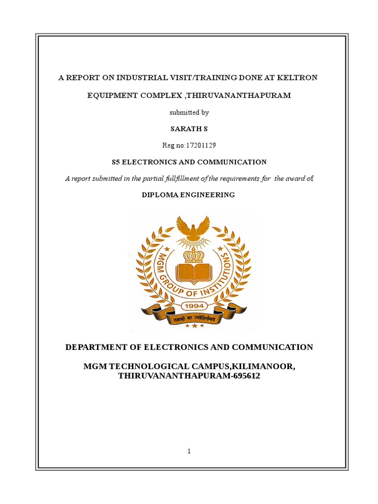 A Report On Industrial Visit/Training Done at Keltron Equipment Complex, Thiruvananthapuram ...