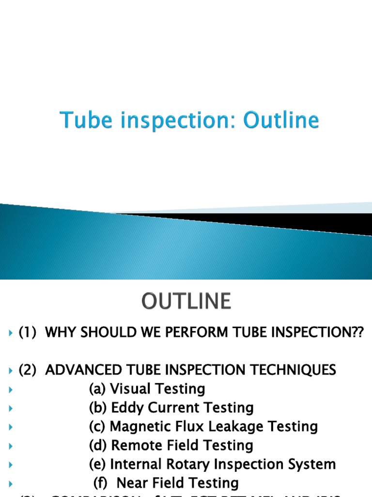 Tube Inspection Intro PPT Outline | Download Free PDF | Chemical ...