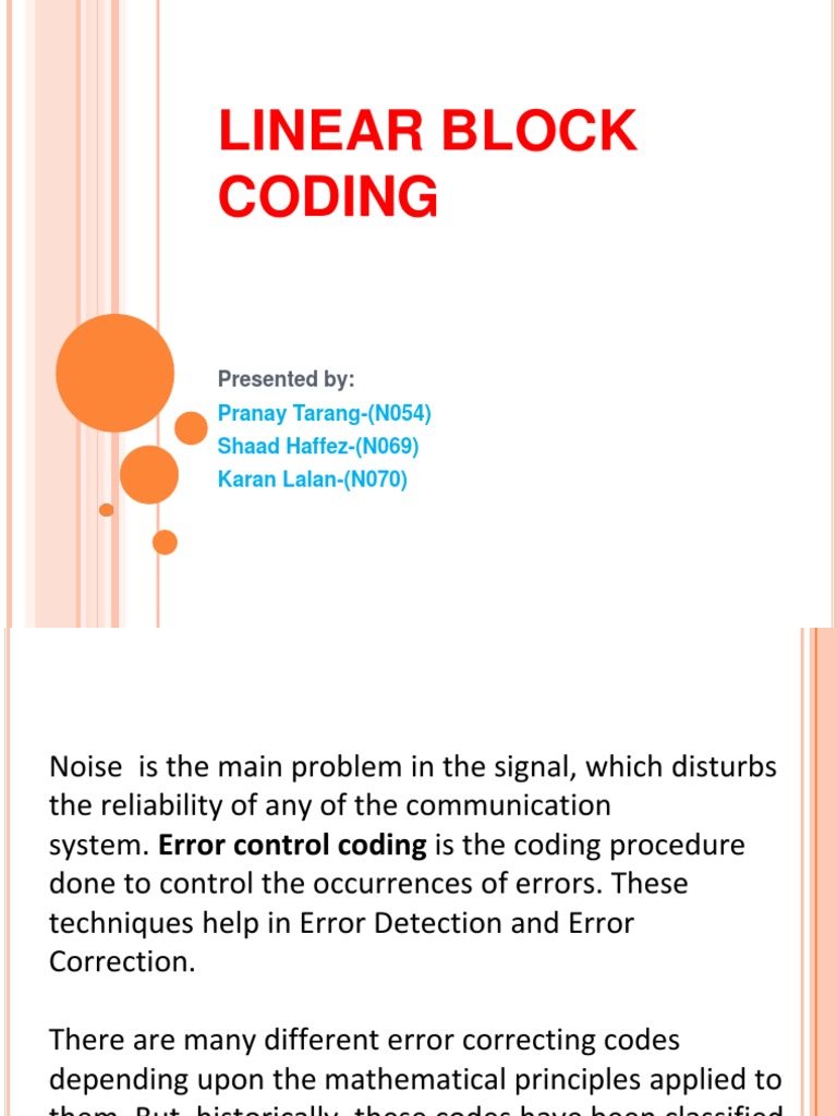 Linear Block Coding: Presented by | PDF | Error Detection And ...