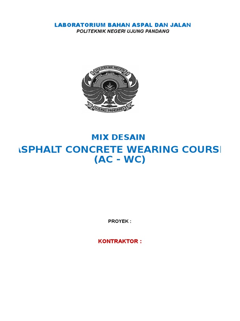Asphalt Concrete Wearing Course (AC - WC) : Mix Desain | PDF | Road ...