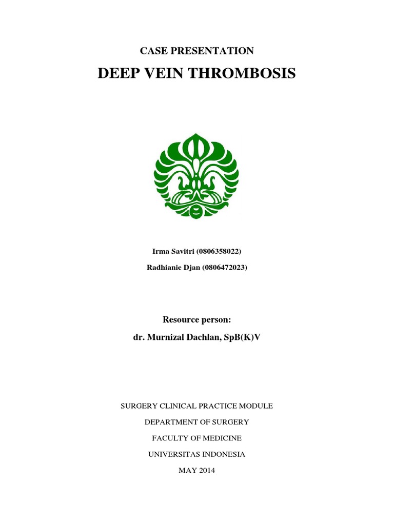 Deep Vein Thrombosis: Case Presentation | PDF | Thrombosis | Tissue ...