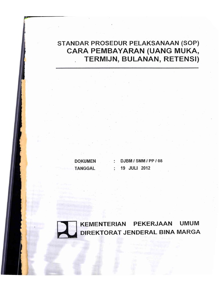 Sop Cara Pembayaran Uang Muka, Termin, Bulanan, Retensi | PDF