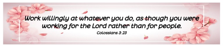 Work Willingly at Whatever You Do, As Though You Were Working For The ...