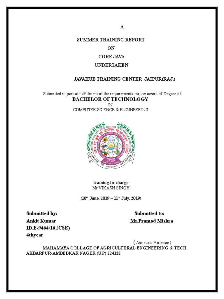 Bachelor of Technology: A Summer Training Report ON Core Java Undertaken Javahub Training Center ...