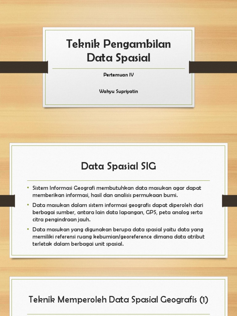 Pertemuan 4 - Teknik Pengambilan Data Spasial | PDF