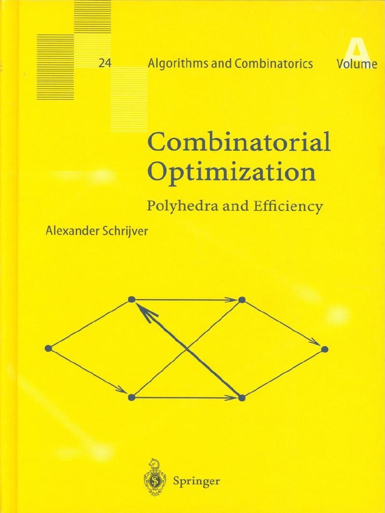 18 438 Alexander Schrijver Combinatorial Optimization Polyhedra And Efficiency 3 Volumes A B C