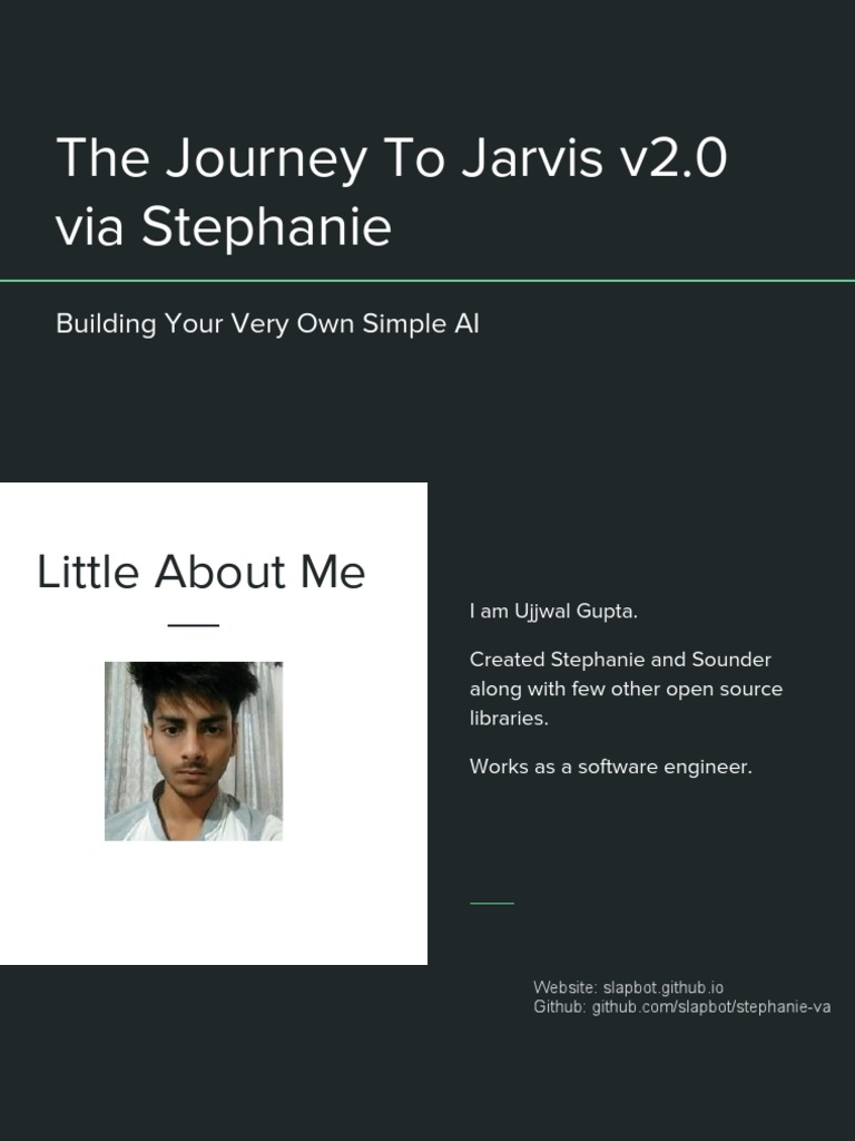 The Journey To Jarvis v2.0 Via Stephanie: Building Your Very Own Simple ...