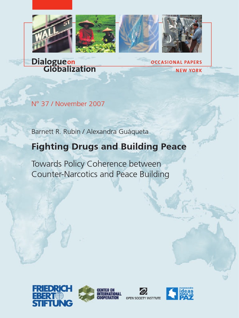 Dialogue Globalization: Fighting Drugs and Building Peace | PDF | War ...