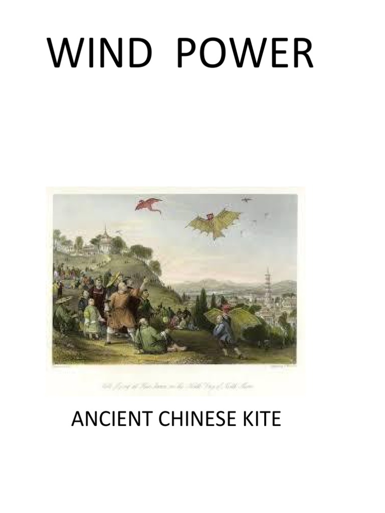 Wind Power: Ancient Chinese Kite | PDF