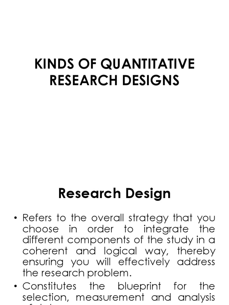 Kinds of Quantitative Research Designs | PDF | Experiment | Correlation And Dependence
