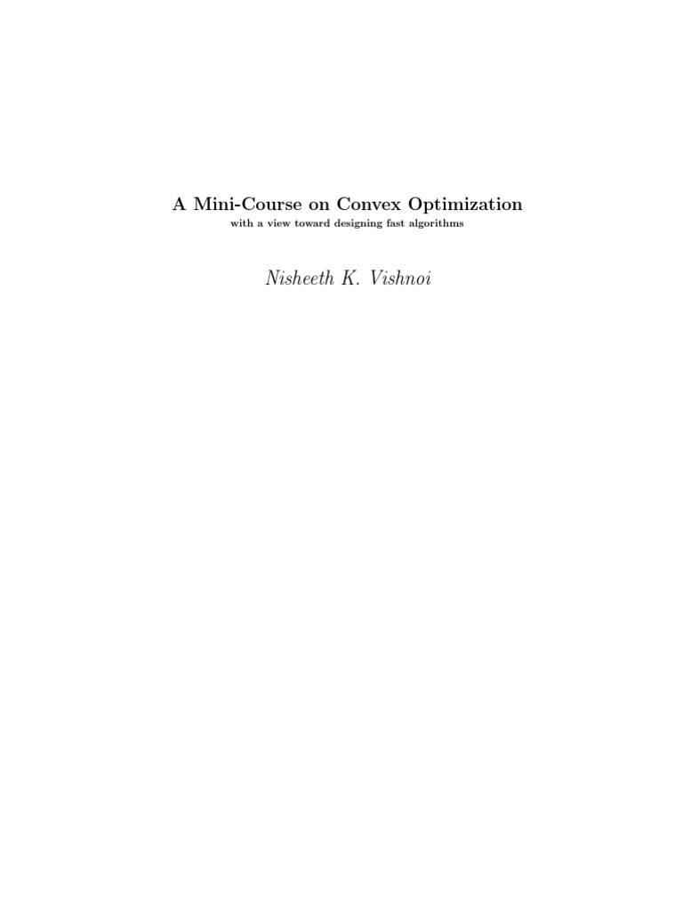 Nisheeth VishnoiFall2014 ConvexOptimization PDF | PDF | Mathematical Optimization | Linear ...