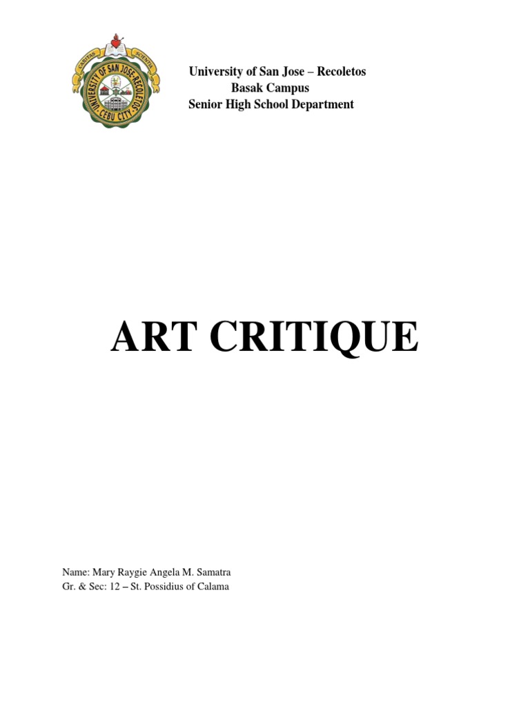 Art Critique: University of San Jose - Recoletos Basak Campus Senior ...