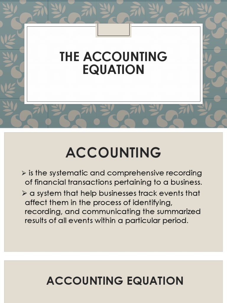The Accounting Equation | PDF | Debits And Credits | Equity (Finance)