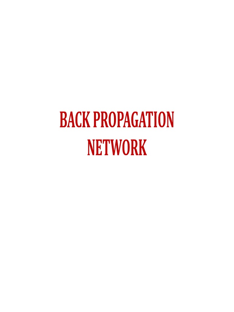 Understanding Backpropagation Networks: A Comprehensive Guide to the ...