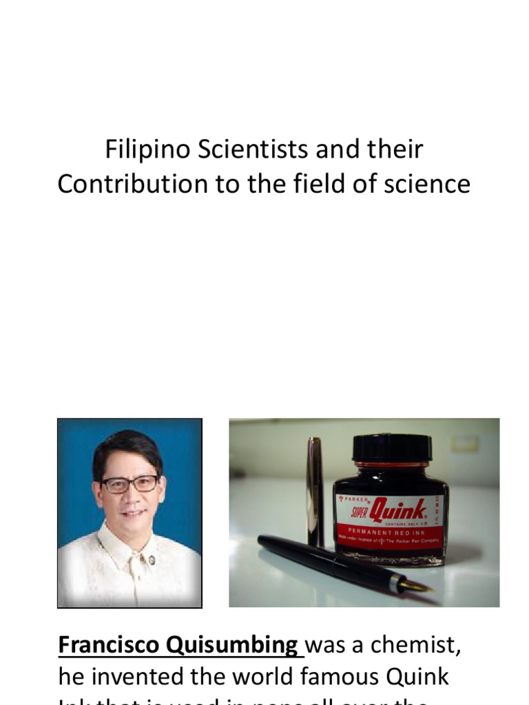Filipino Scientists and Their Contribution To The Field of Science ...
