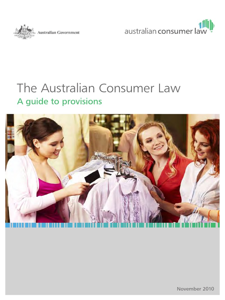 The Australian Consumer Law: A Guide To Provisions | PDF | Consumer ...