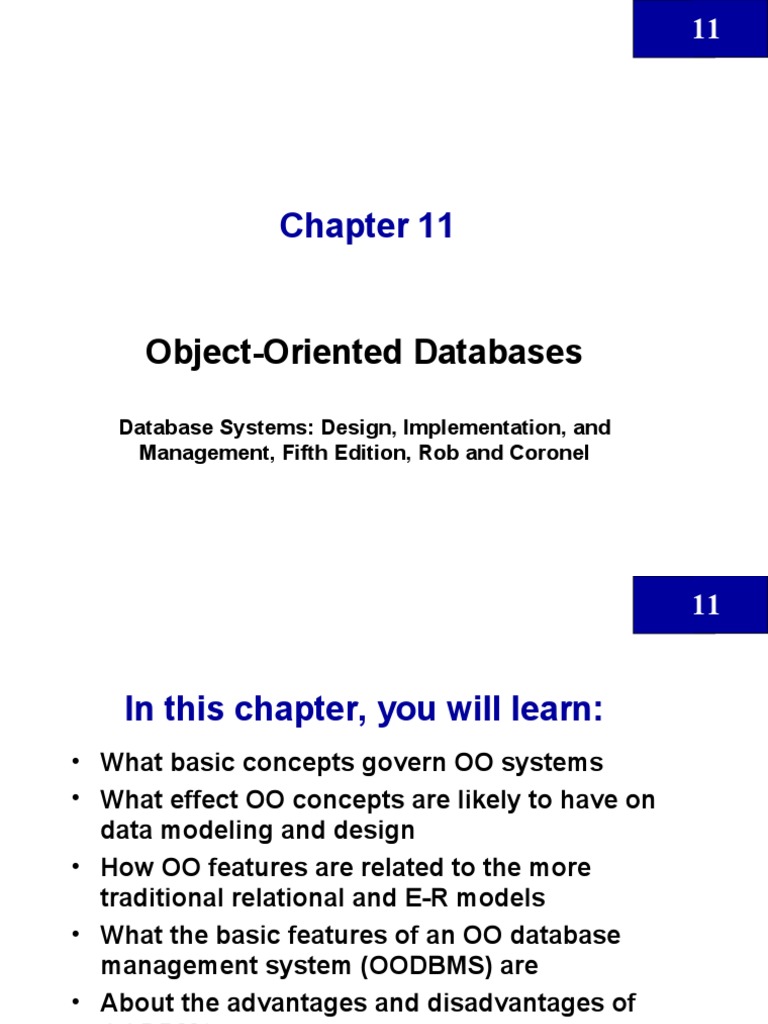 Object-Oriented Databases: Database Systems: Design, Implementation, and Management, Fifth ...