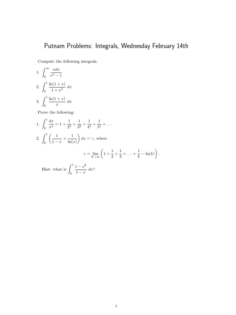 Putnam Problems: Integrals, Wednesday February 14th | PDF