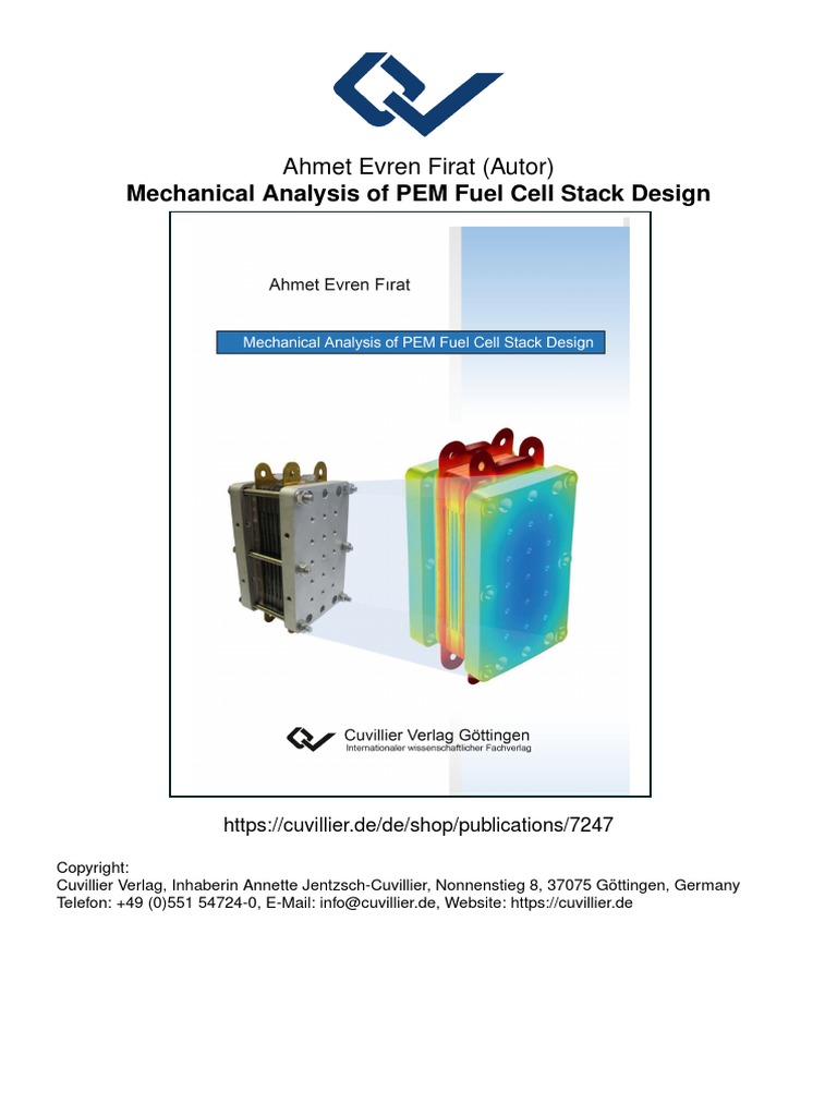 Mechanical Analysis of PEM Fuel Cell Stack Design: Ahmet Evren Firat ...