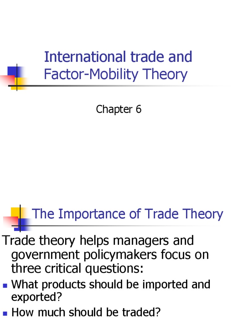 International Trade and Factor Mobility | PDF | Comparative Advantage ...