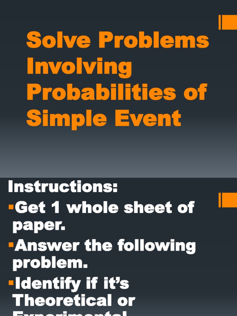 Solve Problems Involving Probabilities of Simple Event | PDF