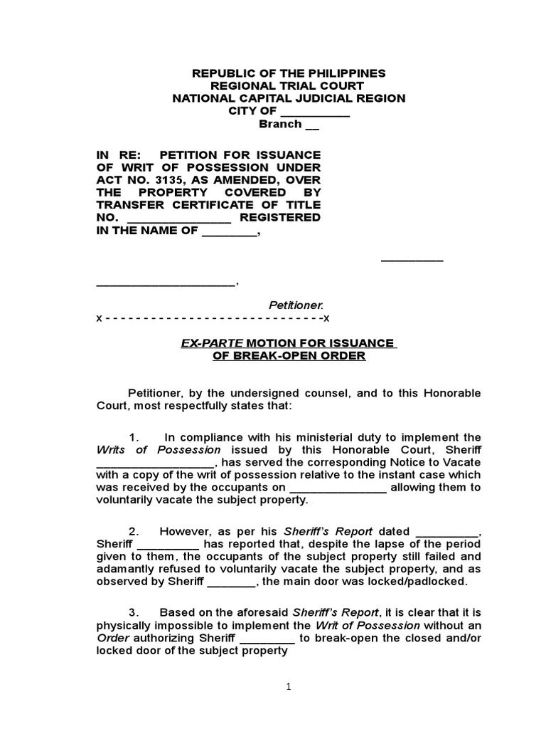 Motion for Break Open Order | Writ | Judiciaries