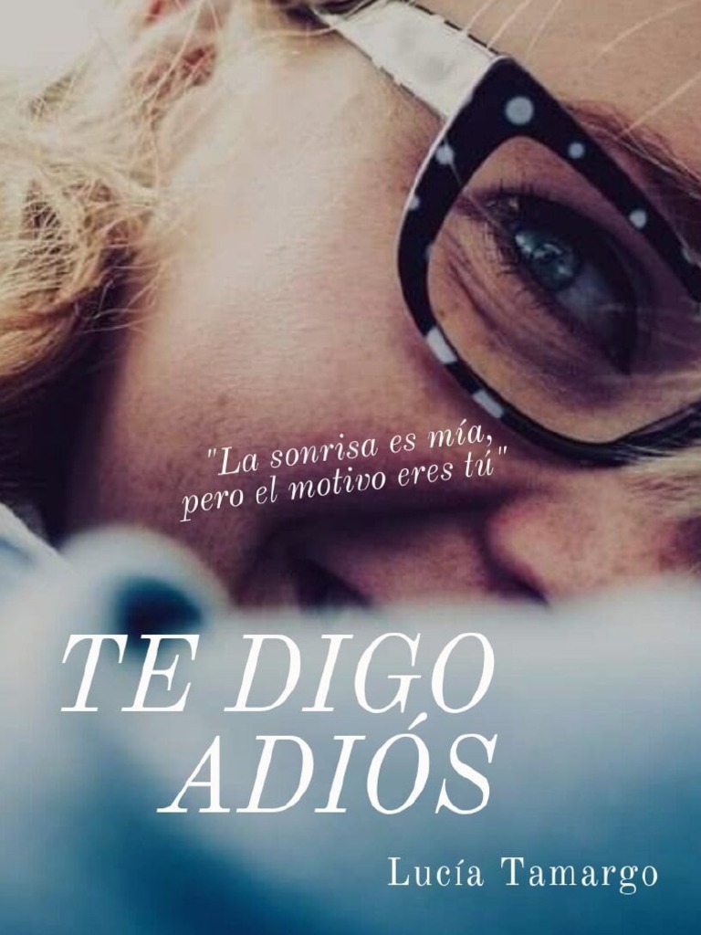 Te Digo Adiós Lucía Tamargo | PDF | Lesbianas