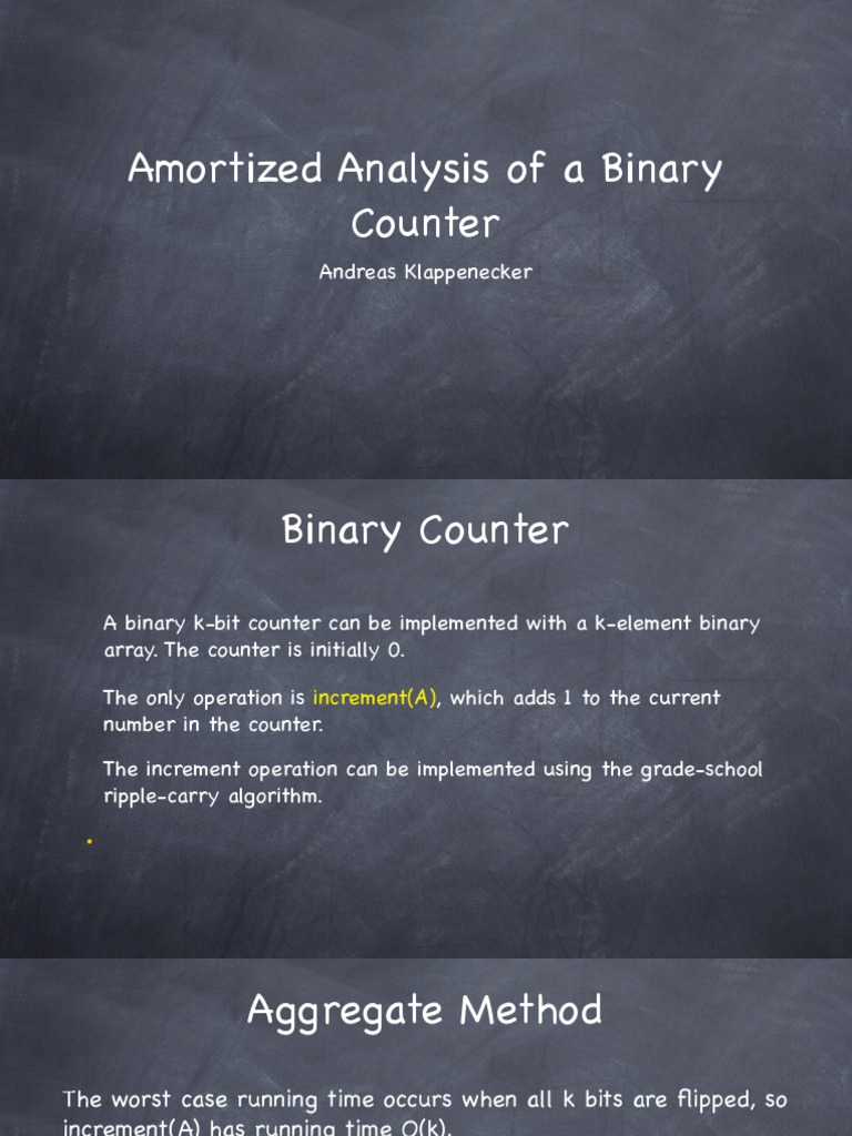 Amortized Analysis of A Binary Counter: Andreas Klappenecker | PDF | Computer Science | Theory ...