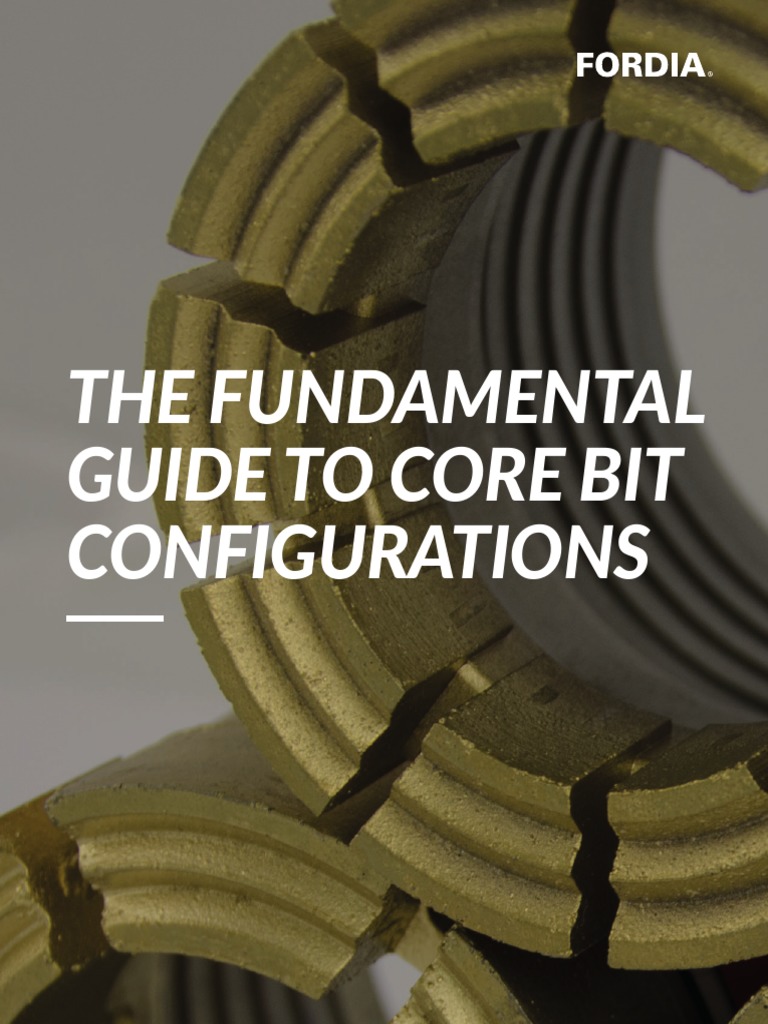 The Fundamental Guide to Optimizing Core Bit Configurations for Maximum ...