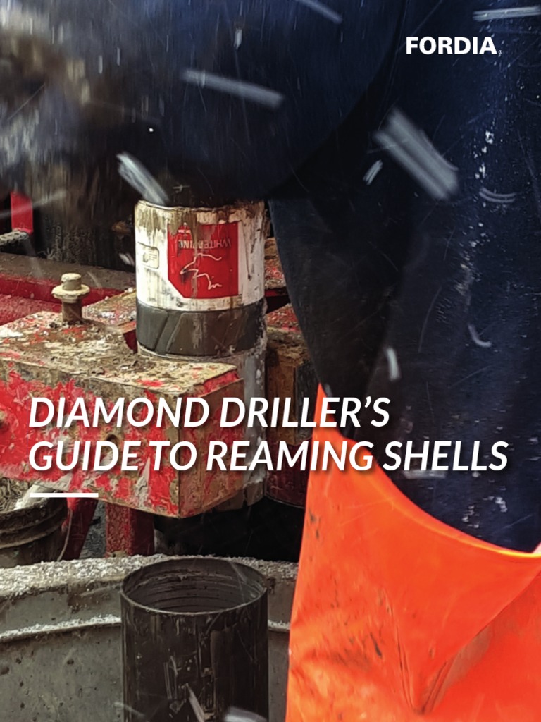 Diamond Driller'S Guide To Reaming Shells | PDF | Drilling Rig | Tools