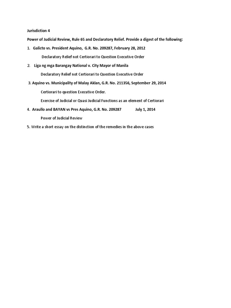 Jurisdiction 4 Power of Judicial Review, Rule 65 and Declaratory Relief. Provide A Digest of The ...