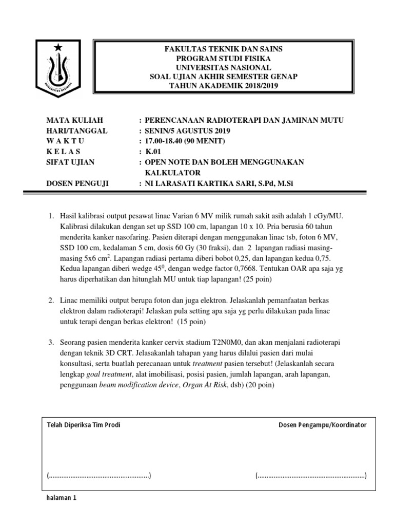 2019soal UAS PERENCANAAN RADIOTERAPI DAN JAMINAN MUTU Kary | PDF