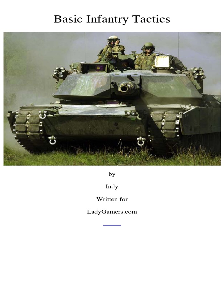 Basic Infantry Tactics: by Indy Written For | PDF | Flanking Maneuver ...