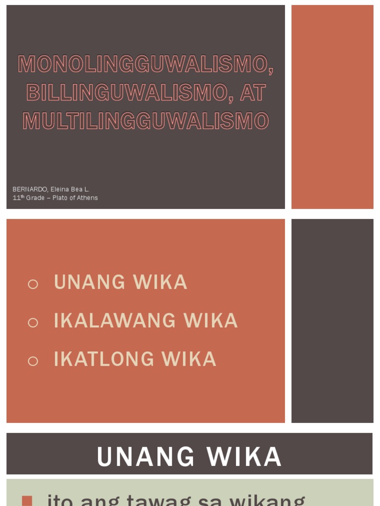 Monolingguwalismo, Billinguwalismo, at Multilingguwalismo | PDF