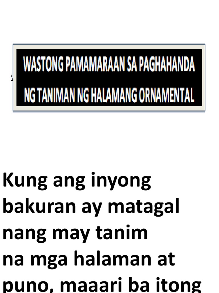 9 Wastong Paraan Sa Paghahanda NG Taniman | PDF