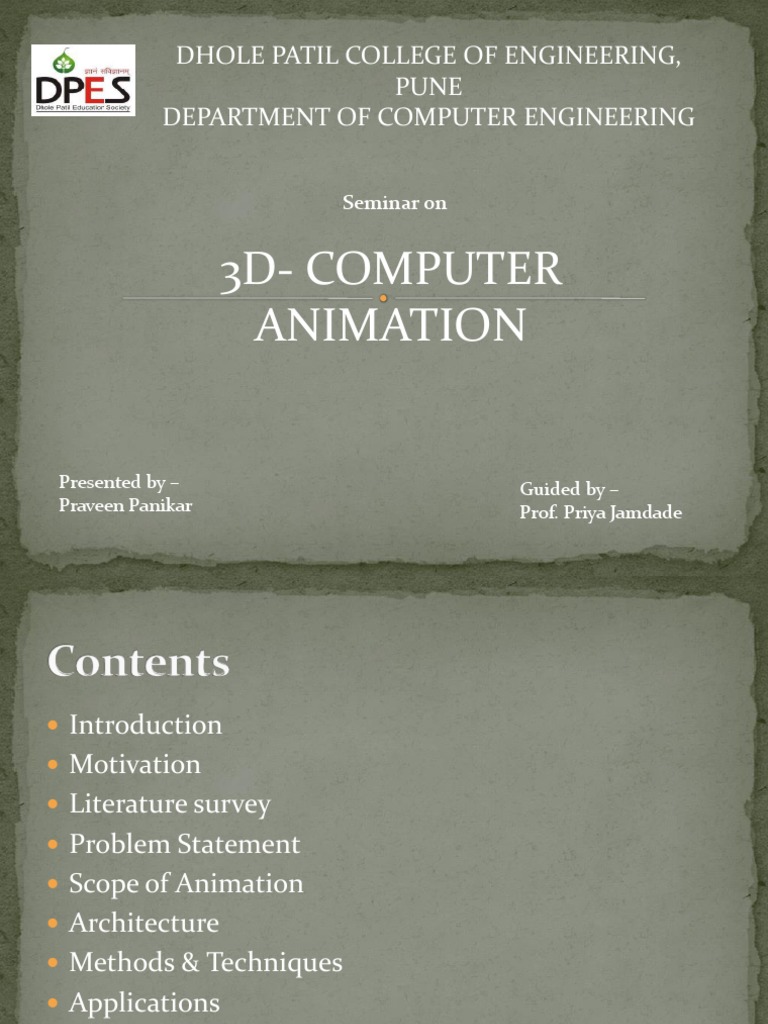 3D-Computer Animation: Dhole Patil College of Engineering, Pune Department of Computer ...