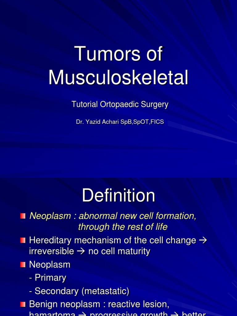 Musculoskeletal Tumors Overview and Classification | PDF | Metastasis ...