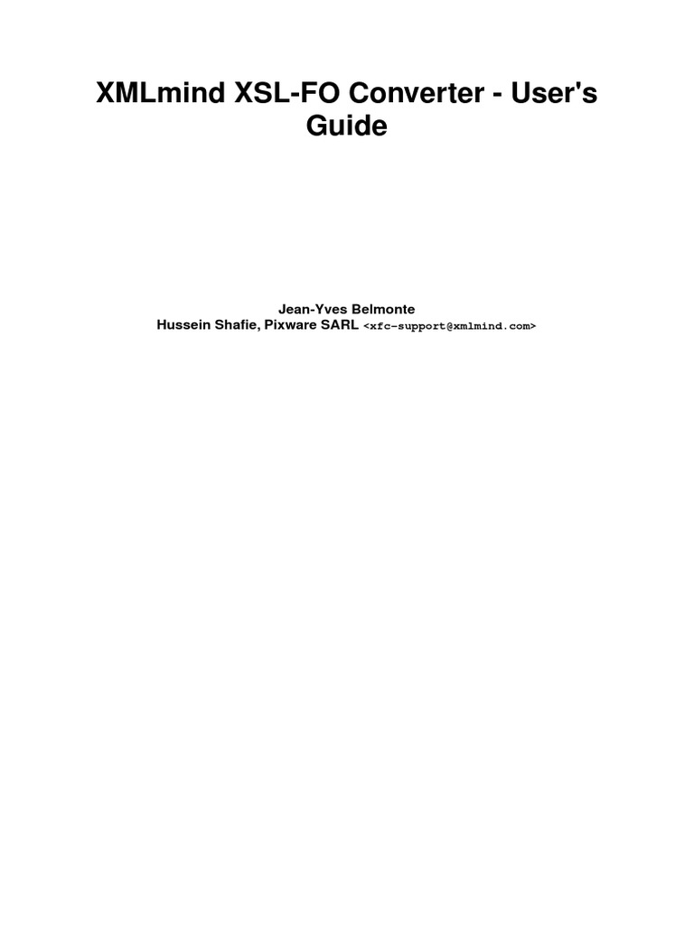 Xmlmind Xsl-Fo Converter - User'S Guide: Jean-Yves Belmonte Hussein ...