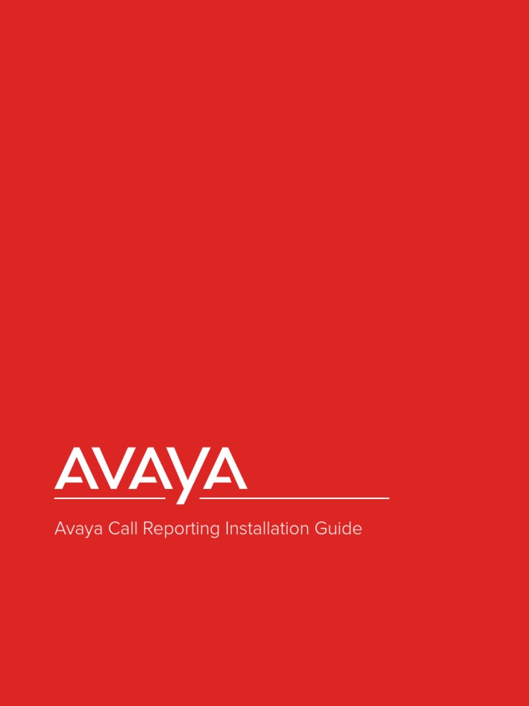 2018 - Avaya Call Reporting Installation Guide - Final V2 | PDF | File Transfer Protocol | World ...