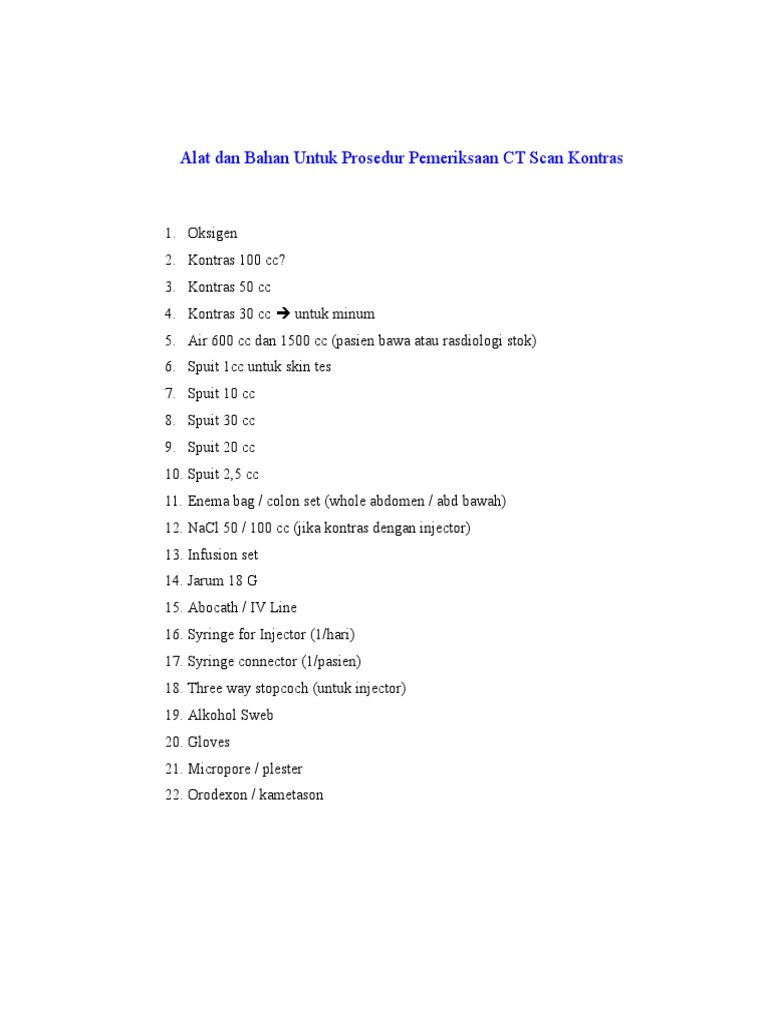 Alat Dan Bahan Untuk Prosedur Pemeriksaan CT Scan Kontras | PDF