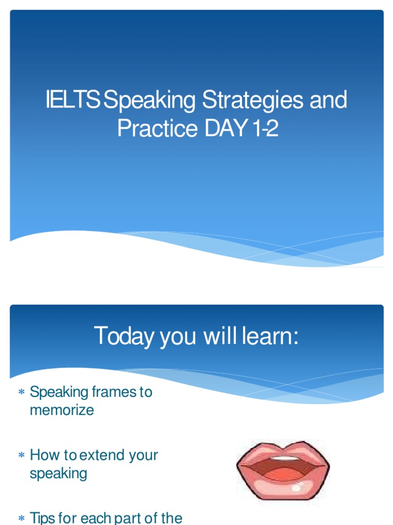 IELTS Speaking Strategies and Practice DAY1-2 | PDF | Question | Rubric ...