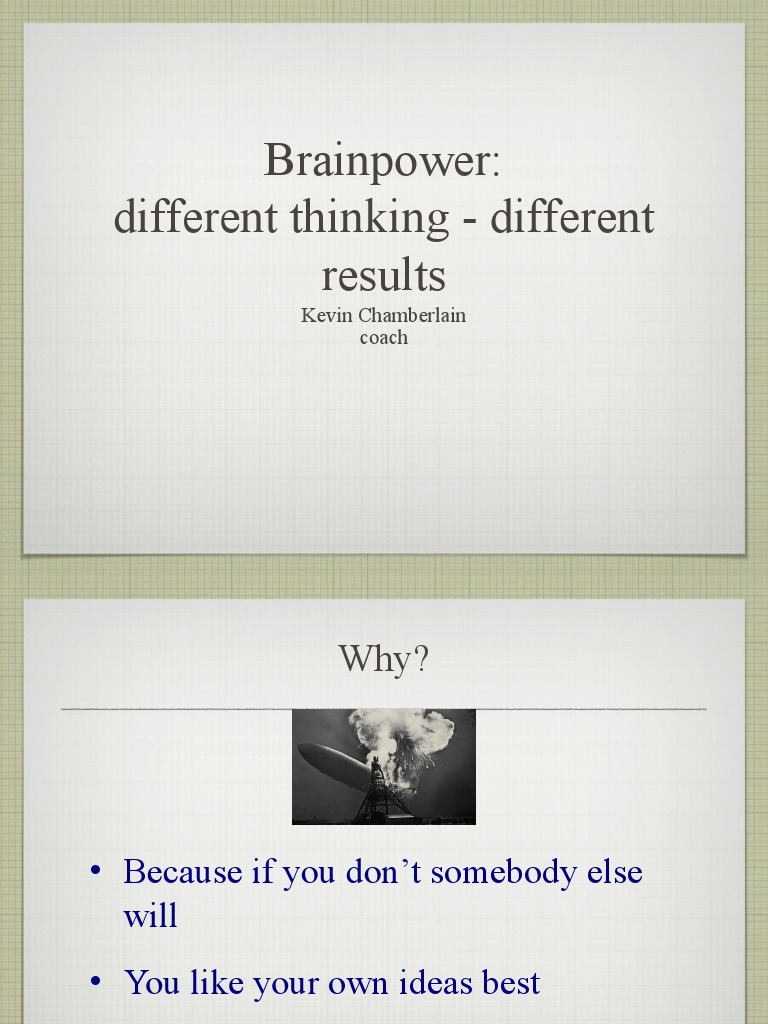 Brainpower: Different Thinking - Different Results: Kevin Chamberlain ...