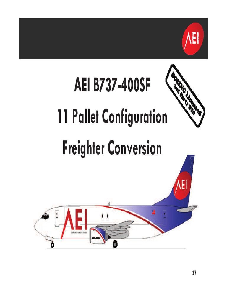AEI B737-400SF 11 Pallet Configuration Freighter Conversion: Technical ...