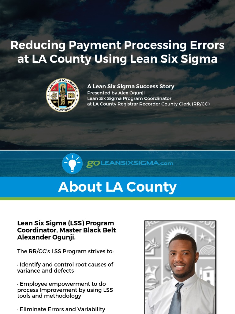Reducing Payment Processing Errors at LA County Using Lean Six Sigma ...