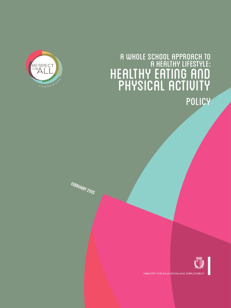 Healthy Eating and Physical Activity Policy | PDF | Obesity | Foods