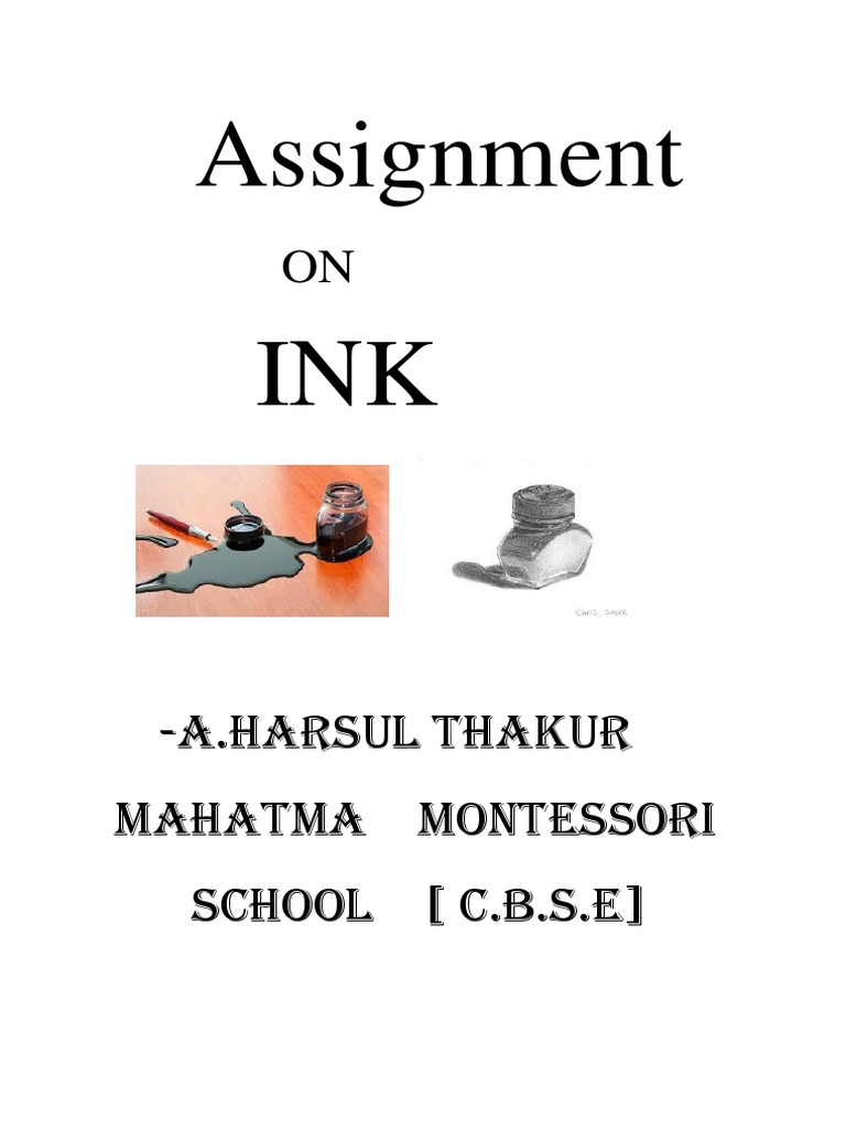 Assignment On INK | PDF | Ink | Art Materials