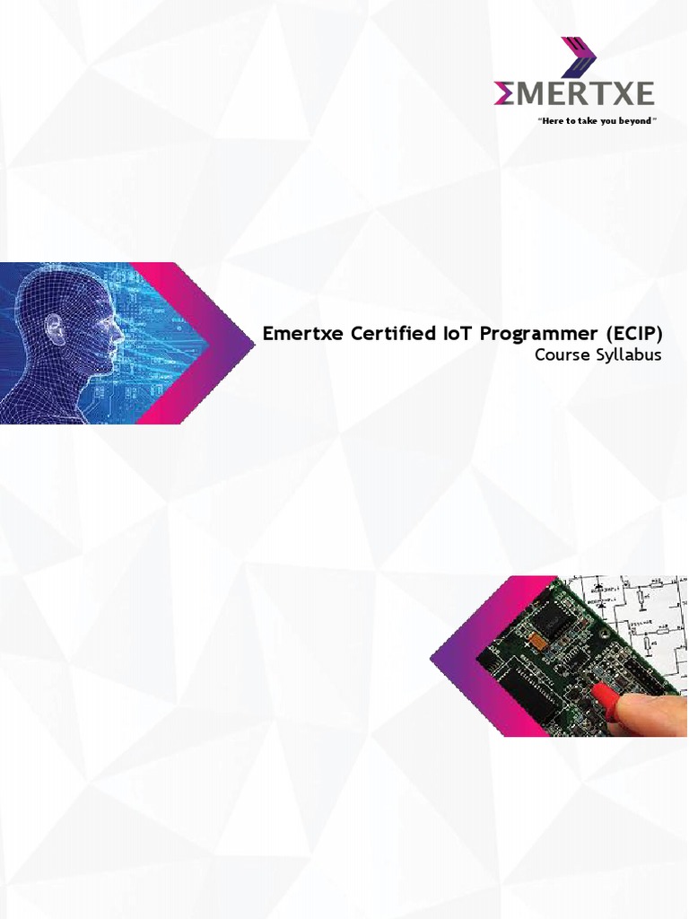 Emertxe Certified Iot Programmer (Ecip) : Course Syllabus | PDF | Internet Of Things | Embedded ...