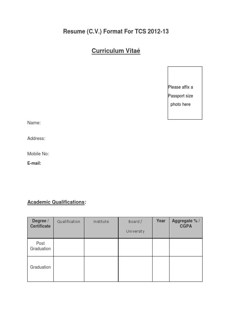 Resume (C.V.) Format For TCS 2012-13: Curriculum Vitaé | PDF